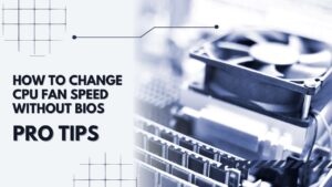 How To Change CPU Fan Speed Without Bios? - Reducing the Fan Speed