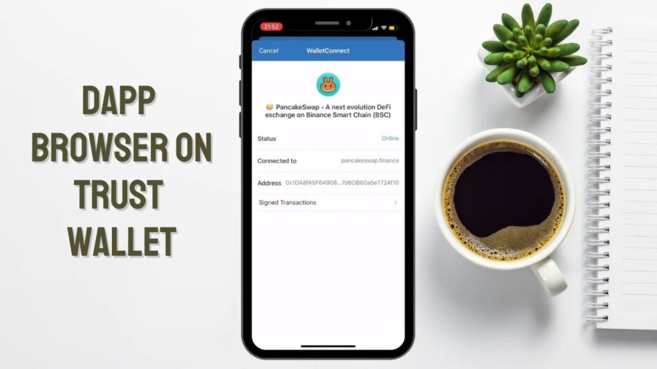 How to Enable DApp Browser on Trust Wallet (Android & iOS)